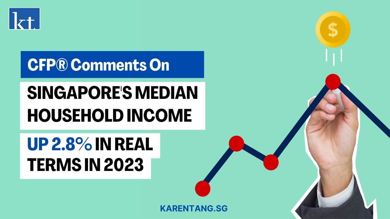 Karen Tang Cfp® Comments On Singapores Median Household Income Up 2